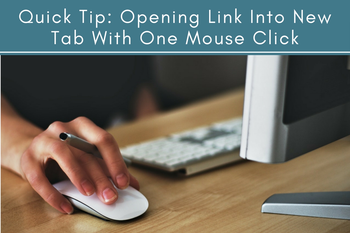Quick Tip: Opening Link Into New Tab With One Mouse Click | Tubarks ...